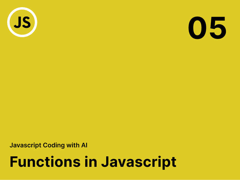 Mastering Functions in JavaScript: A Comprehensive Guide - Topic